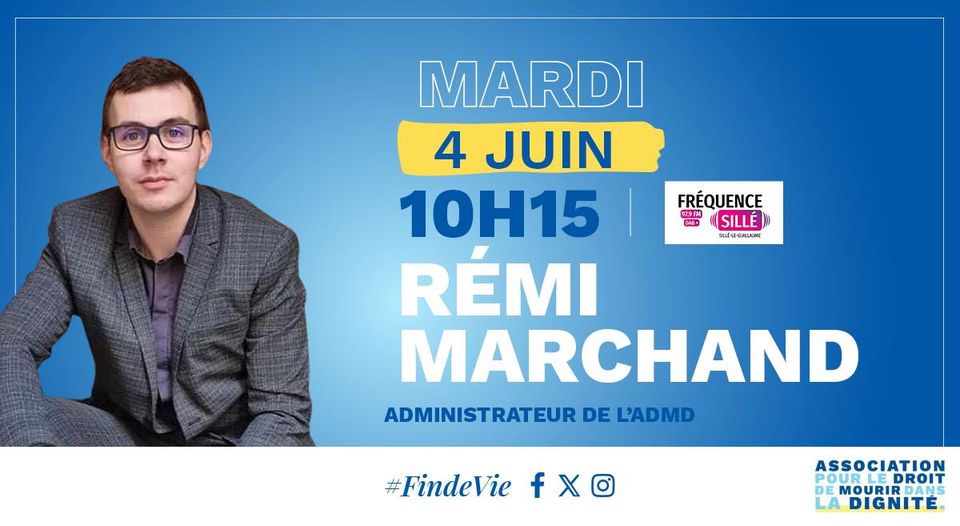 Interview Rémi Marchand -Administrateur ADMD. - Fréquence Sillé